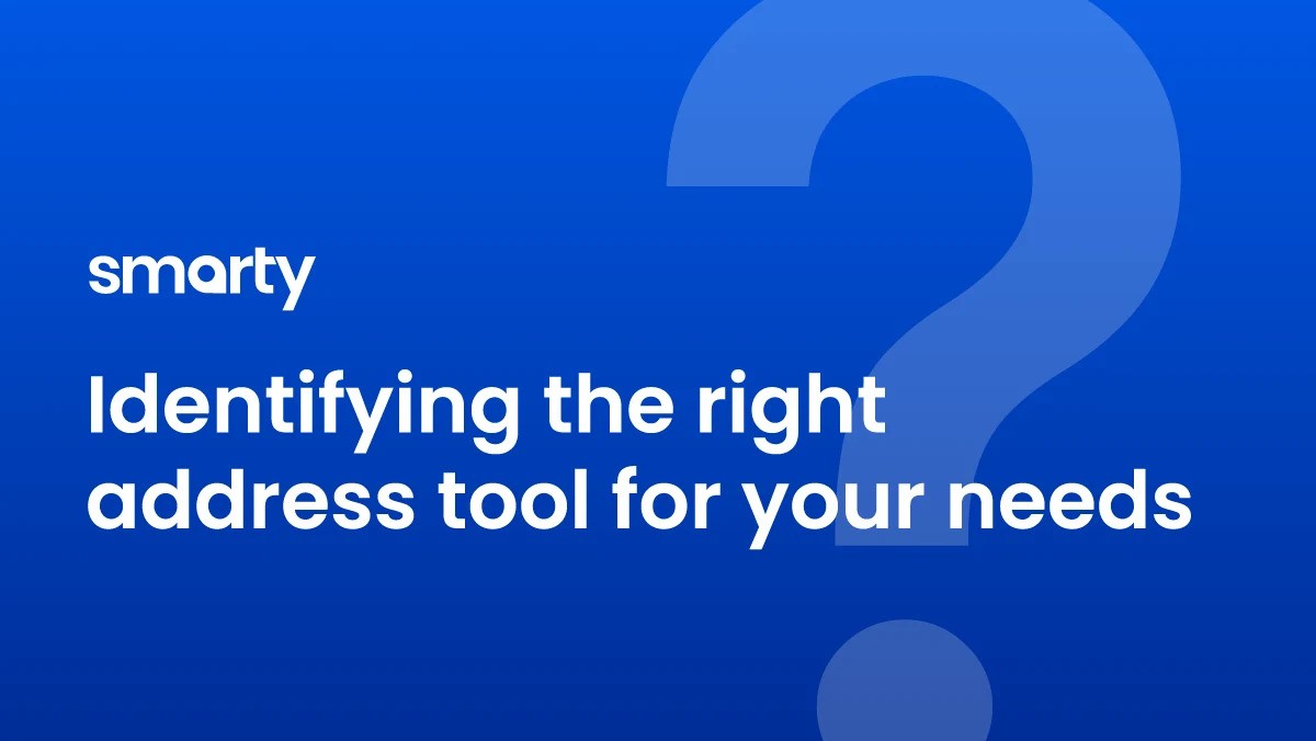 Identifying the right address tool for your needs